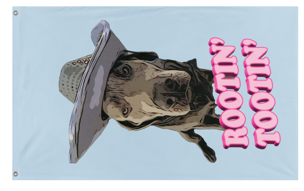 ROOTIN TOOTIN flag (Adele) – Flagmaker & Print
