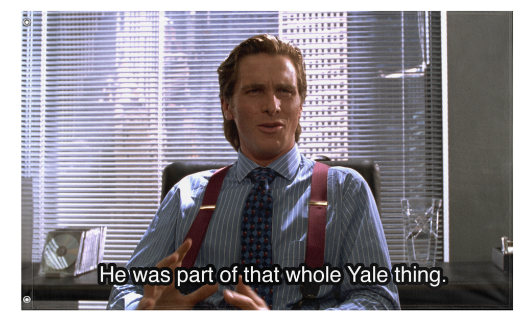 That Whole Yale Thing flag (Patrick Bateman) (Hidden) – Flagmaker & Print