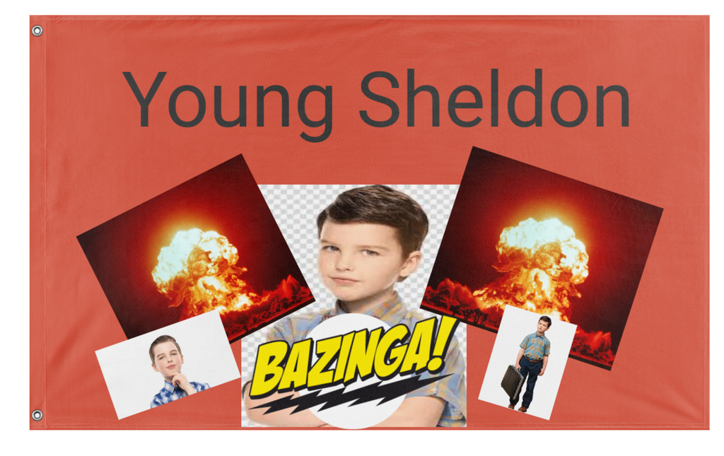 Young Sheldon flag (SheldonLover67) – Flagmaker & Print
