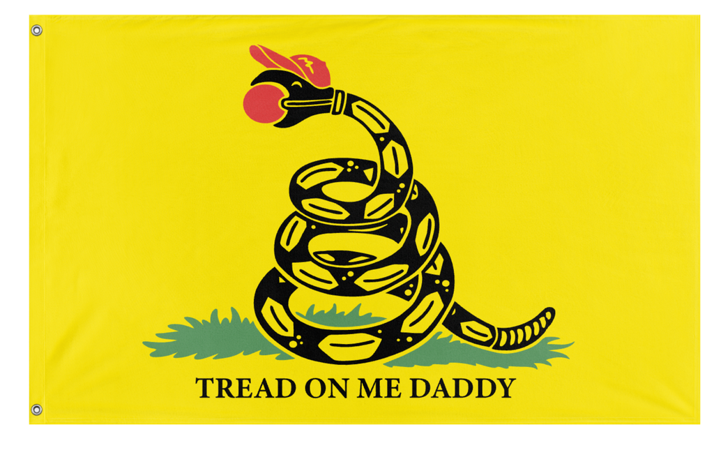 Please Tread On Me Daddy Flag (BDSM Gadsden) – Flagmaker & Print