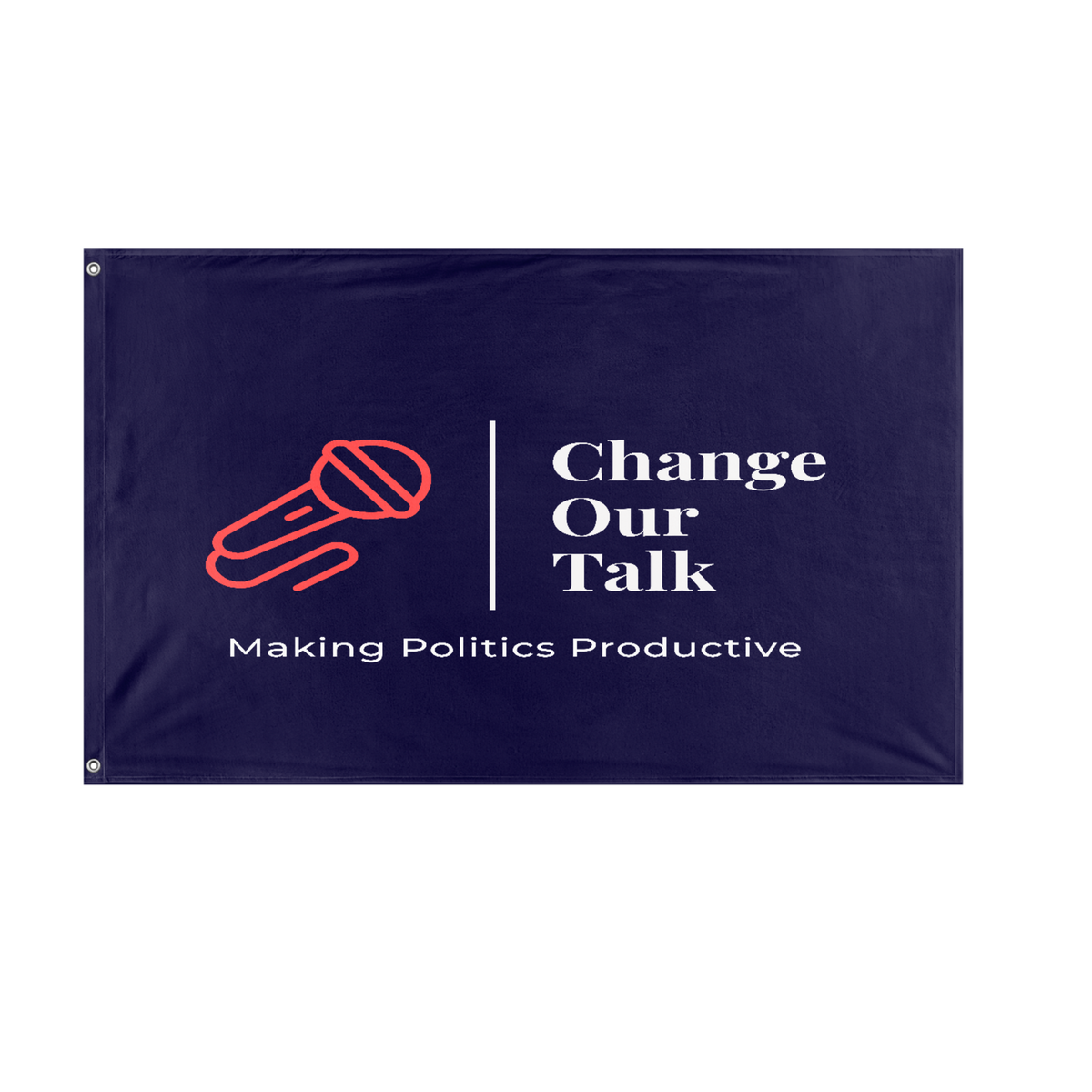 Change Our Talk flag (Dylan Reinsel) – Flagmaker & Print