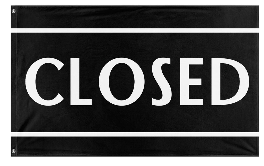 CLOSED flag (RITA) (Hidden) – Flagmaker & Print
